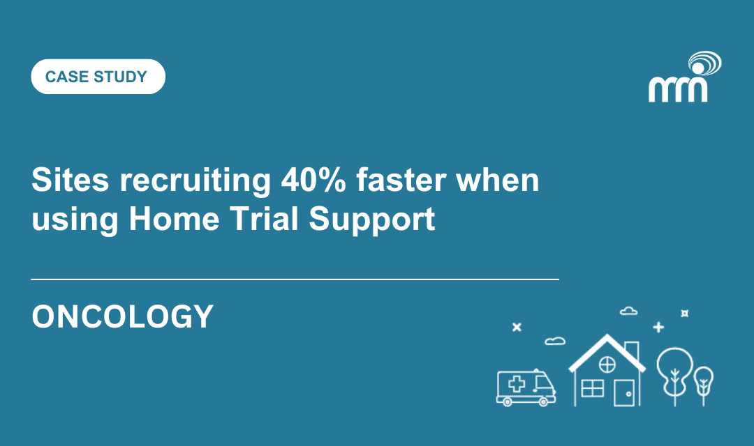 Improved Recruitment Through Home Trial Support - MRN